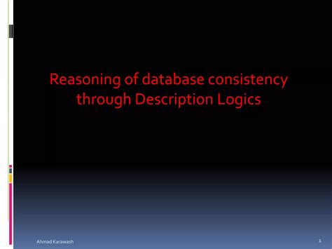 reasoning of database consistency through description logics ppt