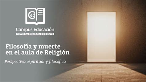 Filosofía y Muerte en el aula de Religión Campuseducacion