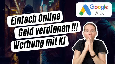 Einfach Online Geld verdienen Mit künstlicher Intelligenz zur
