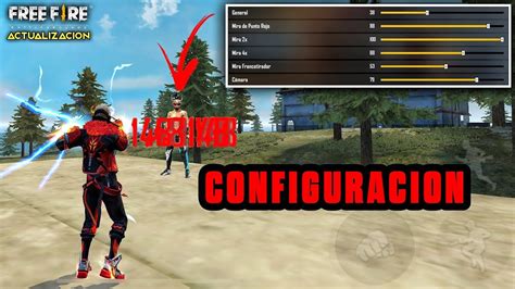 CONFIGURACIÓN FREE FIRE PARA LEVANTAR LA MIRA SENSIBILIDAD PERFECTA