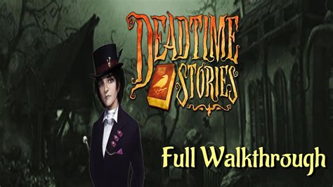 Let S Play Deadtime Stories Full Walkthrough YouTube