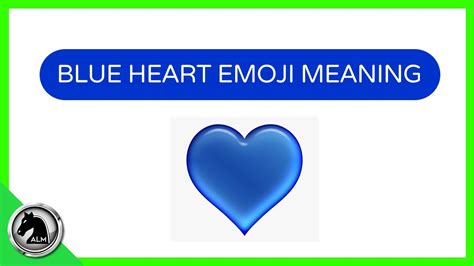 BLUE HEART Emoji MEANING Heart Emoji Meanings YouTube