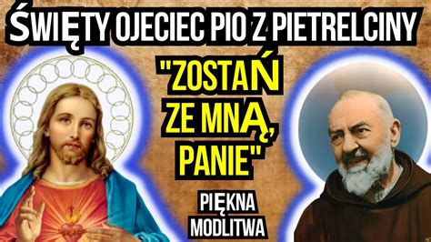 Modlitwa bardzo PIĘKNA i EMOCJONALNA ŚWIĘTY OJCIEC PIO z PIETRELCINY