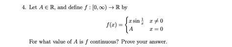 solved 4 let a∈r and define f [0 ∞ →r by