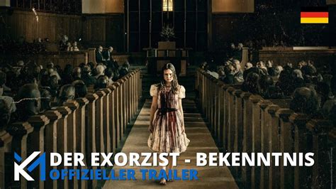 Der Exorzist Bekenntnis Offizieller Trailer Deutsch Ab 5 Oktober