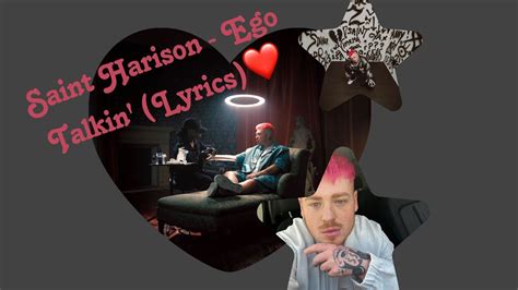 Saint Harison Ego Talkin Lyrics YouTube