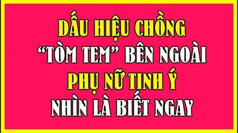 DẤU HIỆU CHỒNG TÒM TEM BÊN NGOÀI PHỤ NỮ TINH Ý NHÌN LÀ BIẾT NGAY YouTube