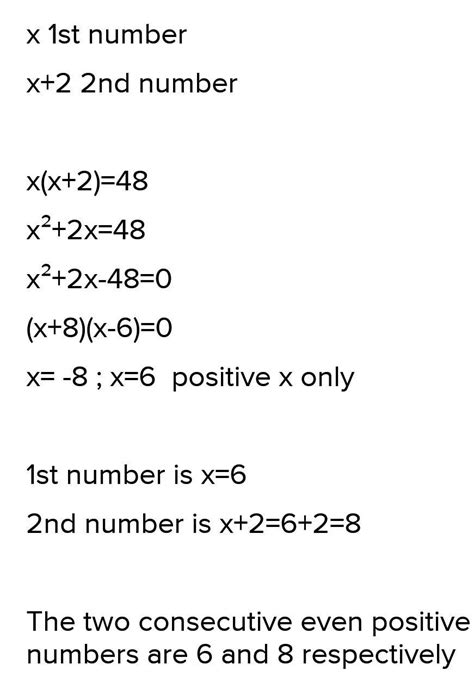 the product of two consecutive positive even number is 48 find the number using factorization