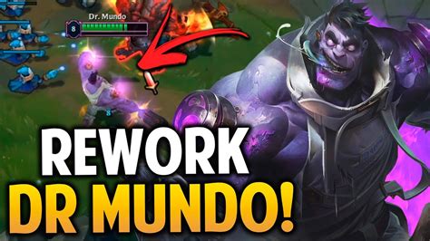 GAMEPLAY DEL REWORK A DR MUNDO ES IMPARABLE League Of Legends YouTube