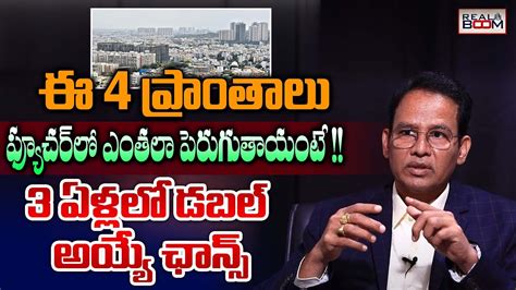 Hyderabad Real Estate Future Growing Areas Where To Invest In