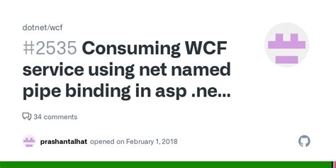 consuming wcf service using net named pipe binding in asp core 2 0 api · issue 2535