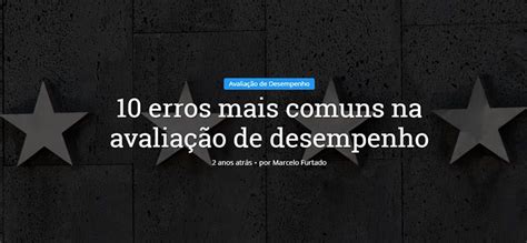 10 erros mais comuns na avaliação de desempenho Proofing Parceria