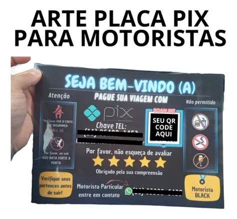 Plaquinha Do Pix Para Motoristas De Aplicativo Uber 99pop