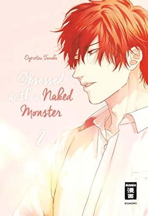 Obsessed With A Naked Monster 02 Tanaka Ogeretsu Hammond Monika