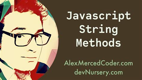 javascript string methods touppercase concatenation interpolation and more youtube