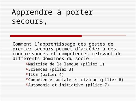 Ppt Apprendre Porter Secours Comment Lapprentissage Des Gestes De