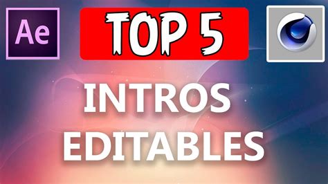 TOP 5 Intros Editables Intro Template Cinema 4D After Effects