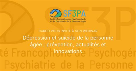 Dépression et suicide de la personne âgée prévention actualités et