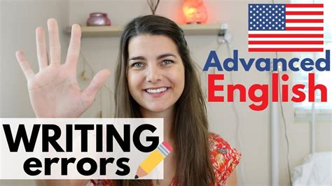 Common Writing Mistakes Advanced English Youtube