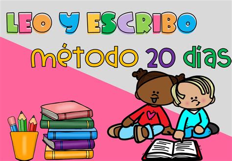 MÉTODO DE LOS 20 DÍAS PARA LEER Y ESCRIBIR 2 Imagenes Educativas