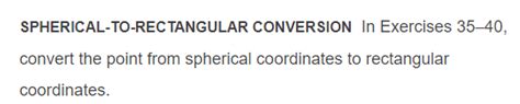 solved spherical to rectangular conversion in exercises