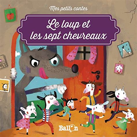 Le Loup Et Les Sept Chevreaux De Jacob Grimm Wilhelm Grimm Recyclivre