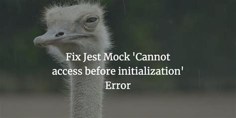 fix jest mock cannot access before initialization error r reactjs