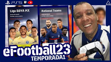 eFootball2023 PS5 PRÉ ATUALIZAÇÃO SEMANAL CONTAS 1 e 2 Authentic