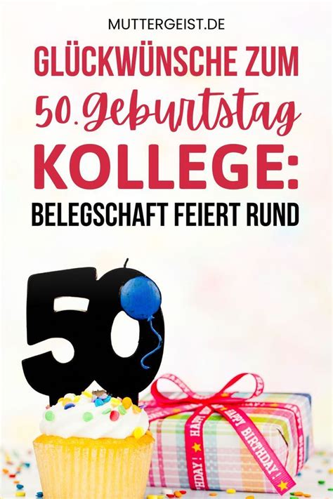 Glückwünsche zum 50 Geburtstag Kollege Belegschaft feiert rund