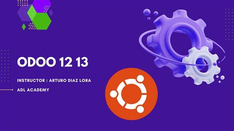 Como Instalar Odoo 12 13 CE En Ubuntu Y Debian Odoo Community YouTube