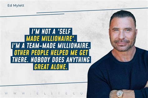 50 Ed Mylett Quotes That Will Motivate You 2023 EliteColumn