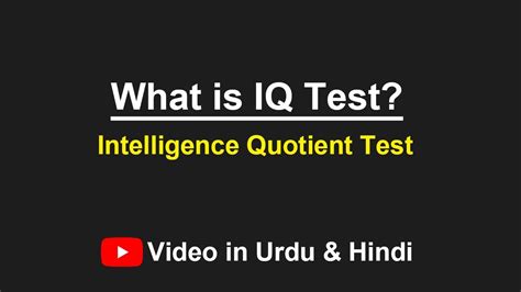 What Is Iq Test Intelligence Quotient Test Urdu Hindi Youtube