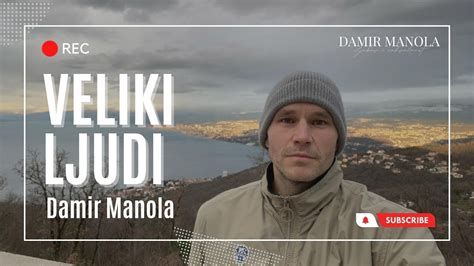 Kako postati velik Čovjek Damir Manola YouTube