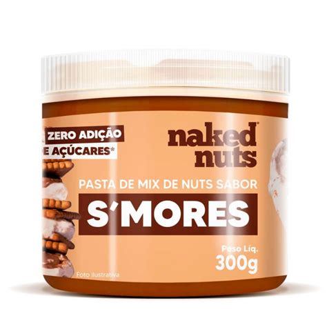 Pasta De Mix De Nuts Sabor S Mores 300g Naked Nuts Shopee Brasil