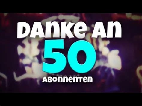 50 Abo Spezial Verlosung YouTube