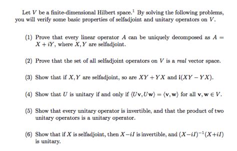solved let v be a finite dimensional hilbert space 1 by