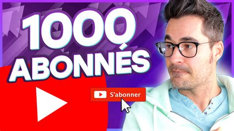Comment avoir 1000 abonnés sur YouTube rapidement et sans tricher