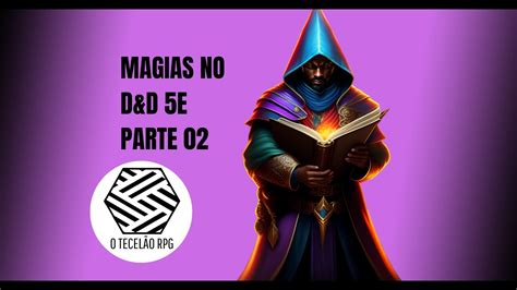 Magias No D D E Pt Youtube