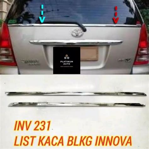 Jual Lis List Kaca BELAKANG BAGASI TOYOTA Innova Inova 2004 Sampai 2015