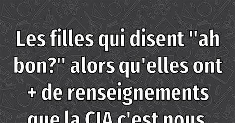 Les Filles Qui Disent Ah Bon Blagues Et Les Meilleures Images