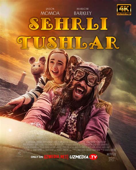 Sehrli Tushlar Premyera Uzbek Tilida O Zbekcha 2022 Tarjima Kino 4K