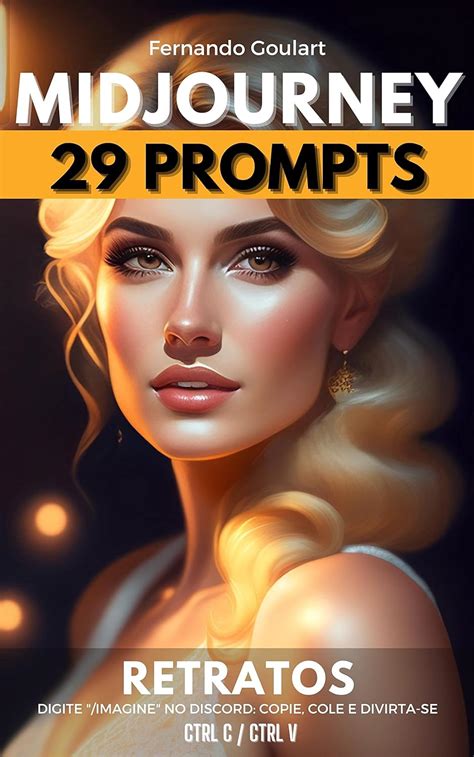Midjourney 50 Prompts para você Gerar Imagens Incríveis Crie imagens
