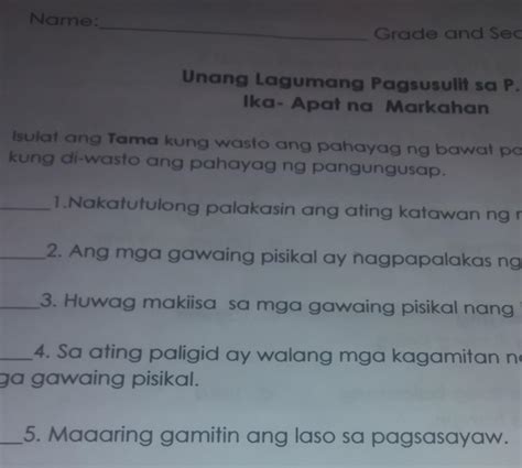 Isulat Ang Tama Kung Wasto Ang Pahayag Ng Bawat Pangungusap At Kung Di