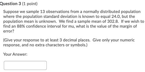 solved question 3 1 point suppose we sample 13