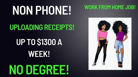 Non Phone Work From Home Job Uploading Receipts Up To 1300 A Week Work