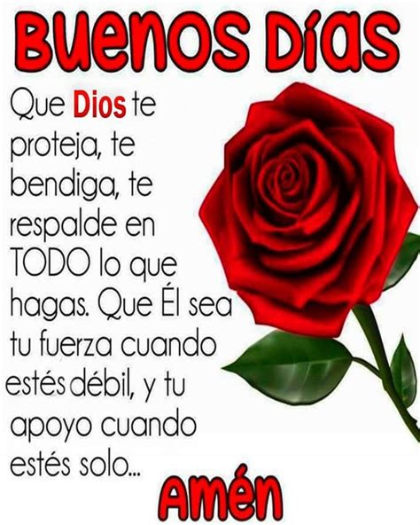 Buenos Días que Dios te proteja te bendiga te respalde en TODO Archives