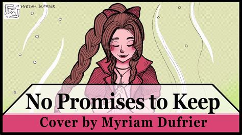 No Promises To Keep FF7 Rebirth Cover By Myriam Dufrier YouTube