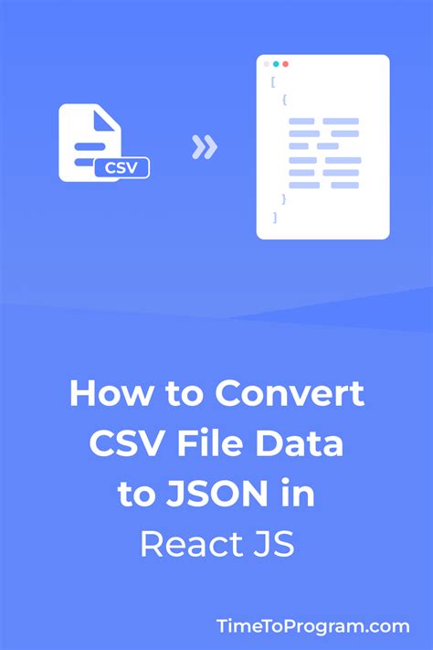 How To Convert Csv File Data To Json In React Artofit