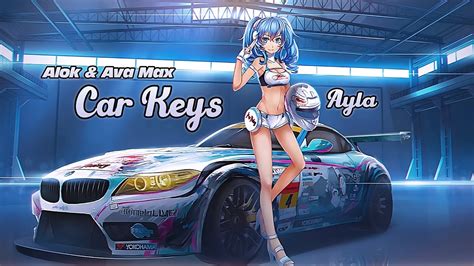 Alok Ava Max Car Keys Ayla Sped Up Lyrics 8D Audio Nightcore