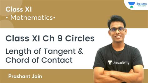 length of tangent and chord of contact class xi ch 9 circles jee math rankers prashant jain